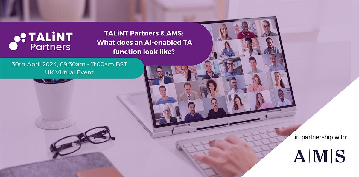 TALiNT Partners & AMS: What does an AI-enabled TA function look like ...