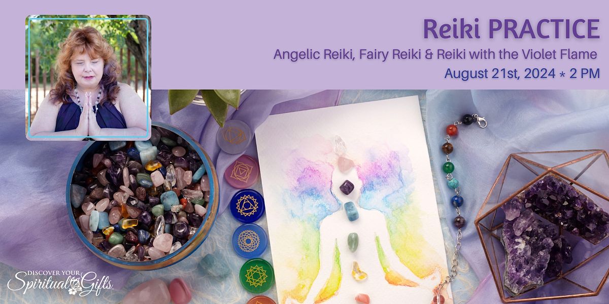 Reiki Practice, Discover Your Spiritual Gifts, Centennial, 21 August ...