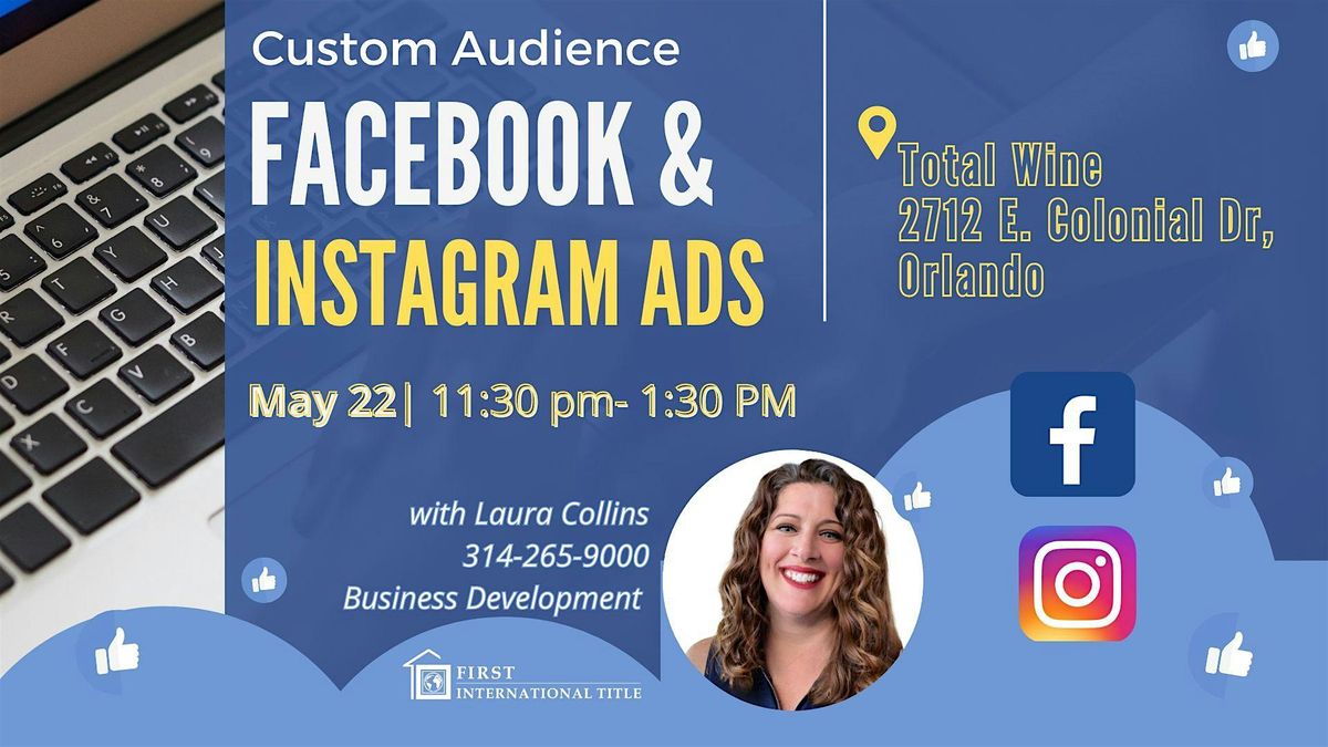 Facebook Ads to a Custom Audience, Total Wine & More, Orlando, 22 May ...