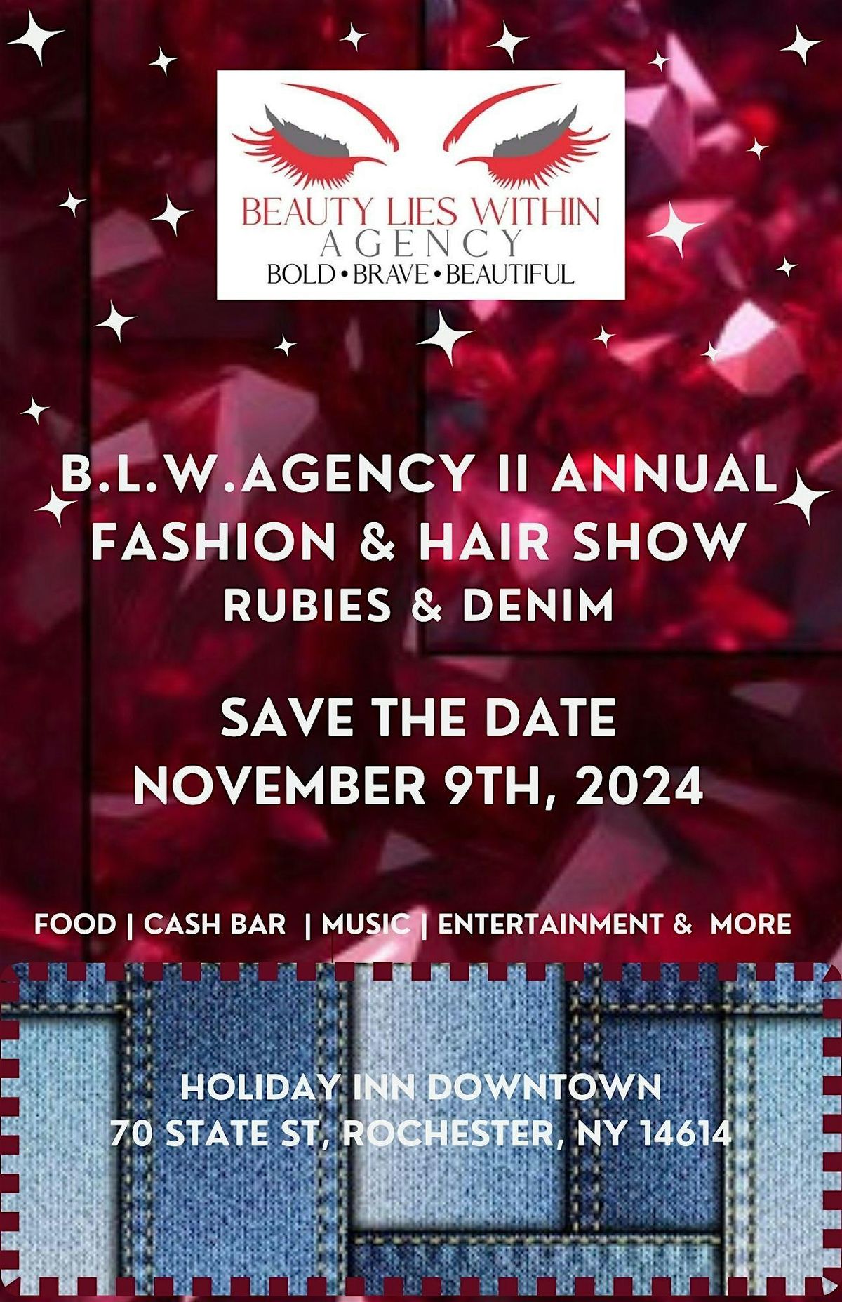 B.L.W.Agency II Annual Fashion & Hair Show Rubies & Denim, Holiday Inn ...