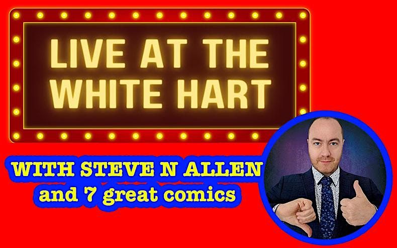 Comedy in Southwark - Steve N Allen, Mark Dolan and more, The White ...