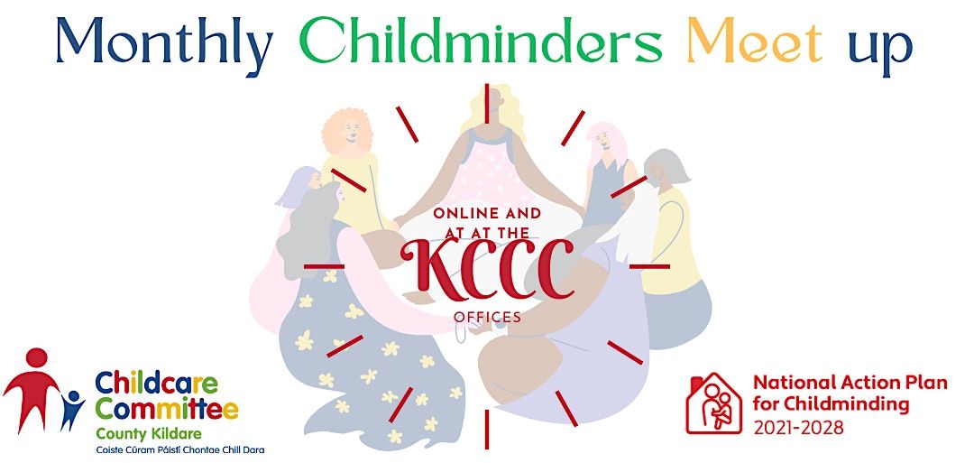 Childminding Meet Up at KCCC & online, Kildare County Childcare ...