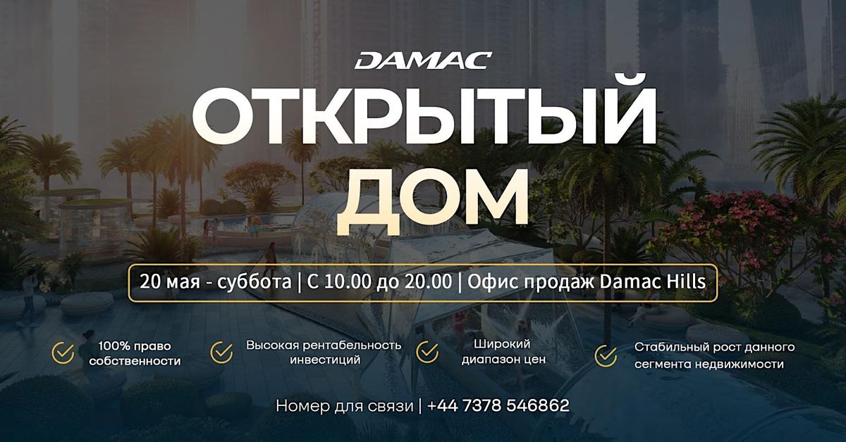See your next potential investment opportunity at DAMACs Open House ...