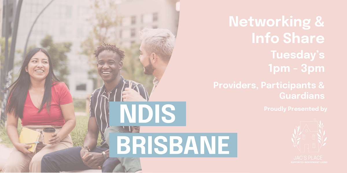 2023 Networking & Info Share for NDIS Providers & Participants, Seven ...