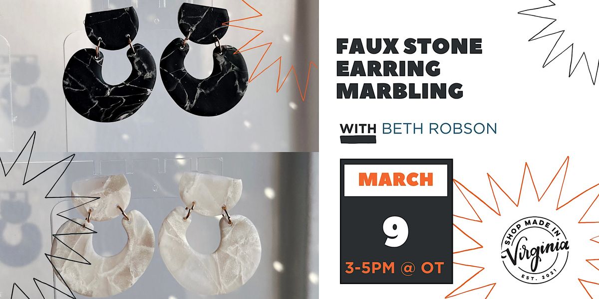 Faux Stone Earring Marbling w/Beth Robson, 1121 King St, Alexandria, 9 ...
