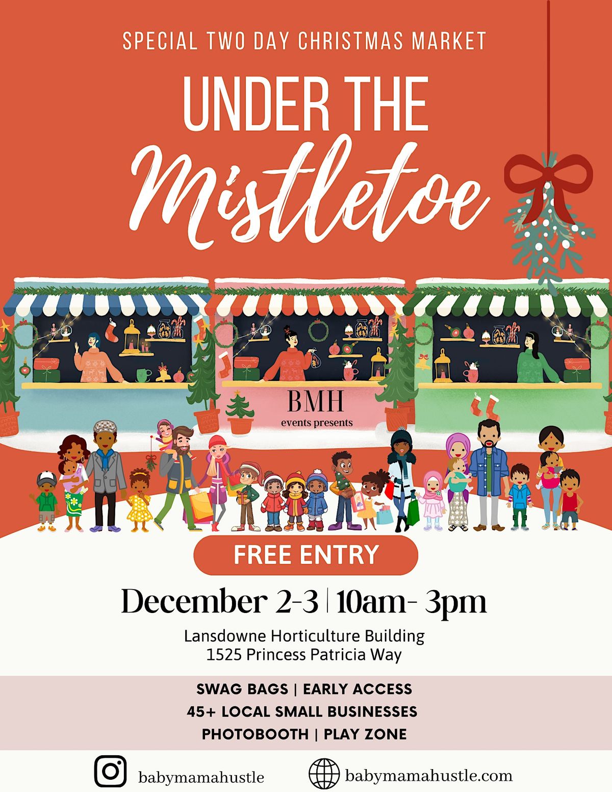 BMH Events Presents... Under The Mistletoe, 1525 Princess Patricia Way ...