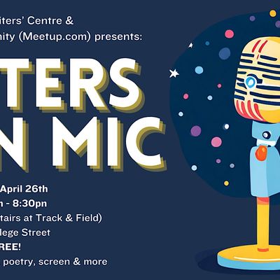 Toronto Writers Centre & Toronto Writers Community (MeetUp.com) Open ...