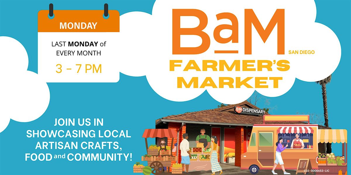 BaM San Diegos Monthly Farmers Market: Crafts, Food & More!, BaM Body ...