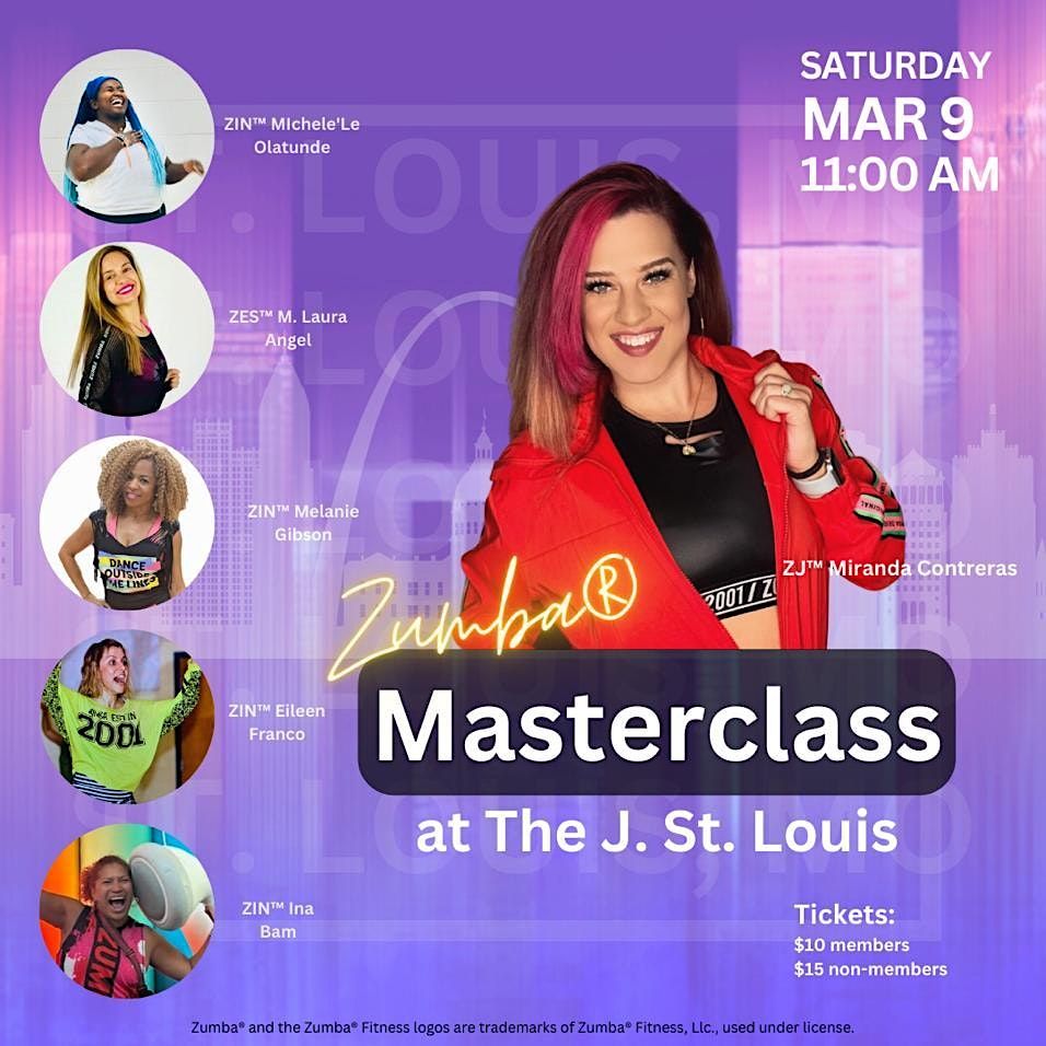 Zumba Masterclass with ZJ Miranda B and Friends, The J - St. Louis Fitness & Community Center, 9 ...