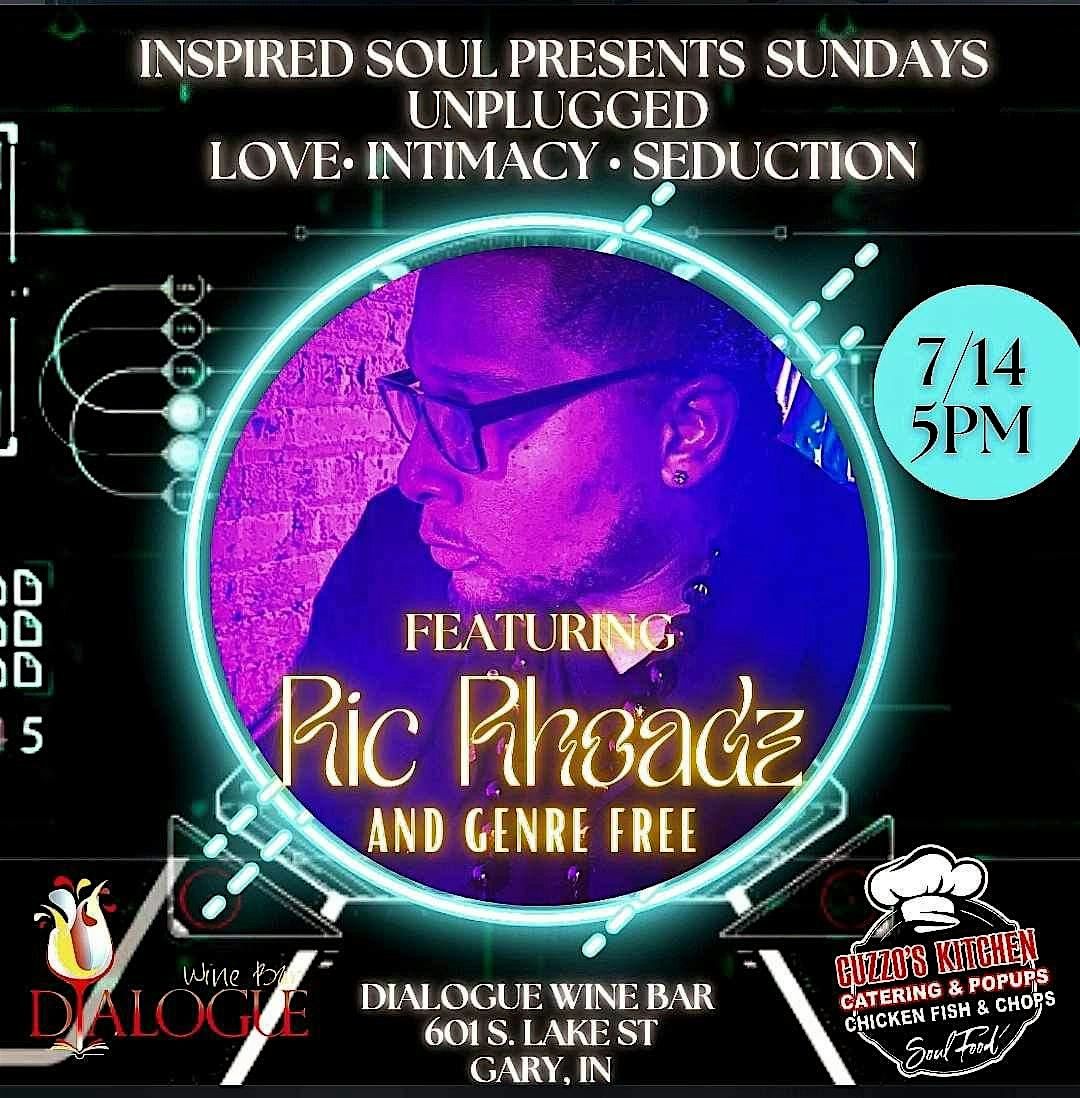 Sundays Unplugged: Love, Intimacy, Seduction Feat: Ric Rhoadz & Genre ...