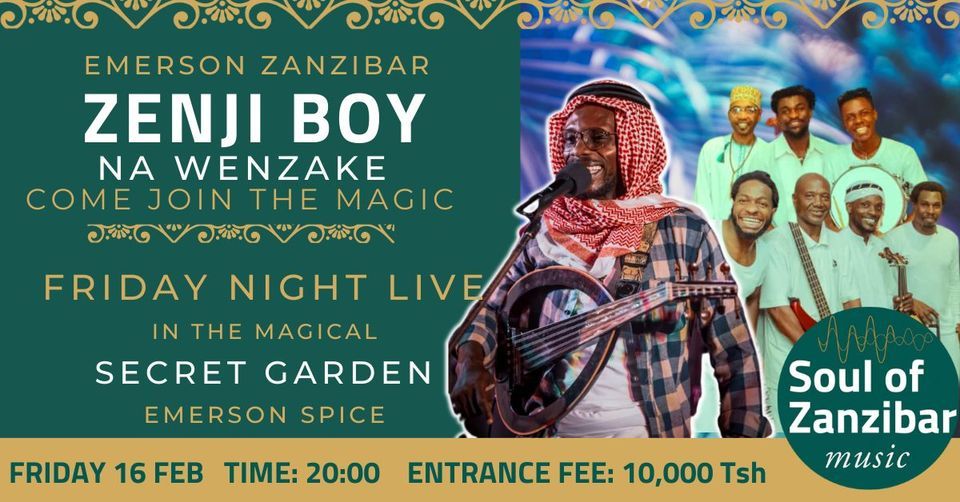 Friday Night Live with Zenji Boy on 16 Feb 2024 in The Secret Garden Emerson Spice at 8pm ...