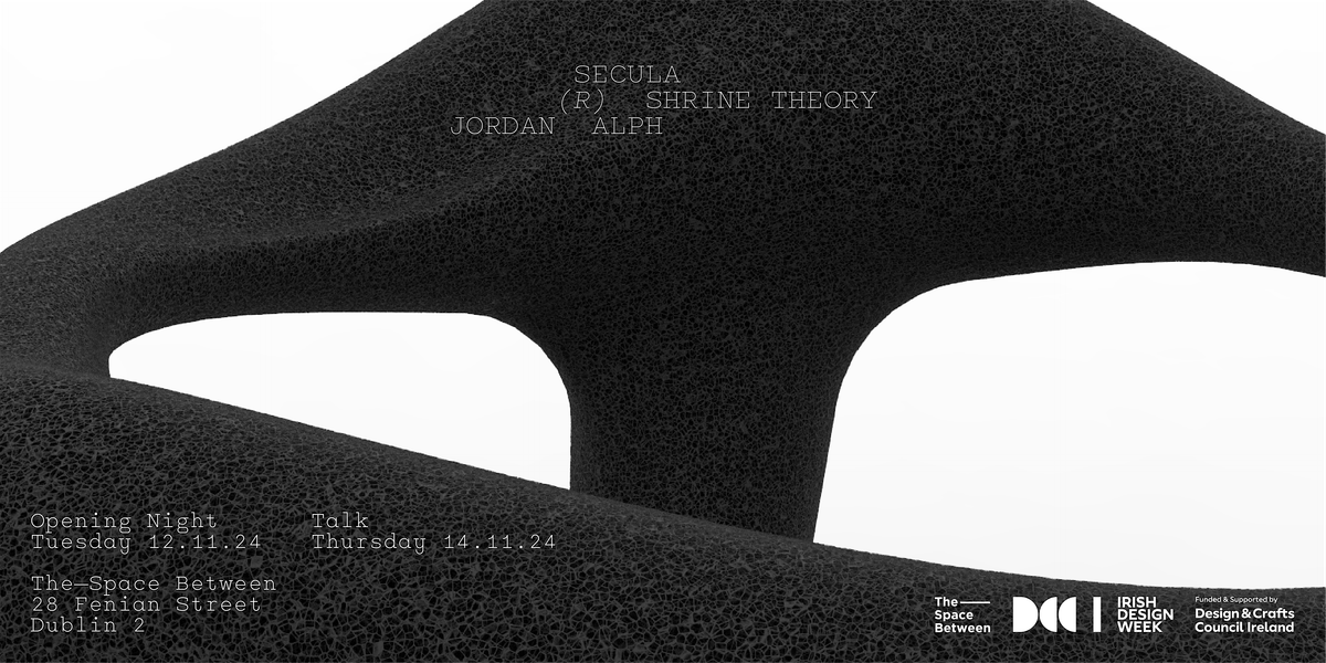 Exhibition Launch: Secular Shrine Theory by Jordan Ralph, The Space ...