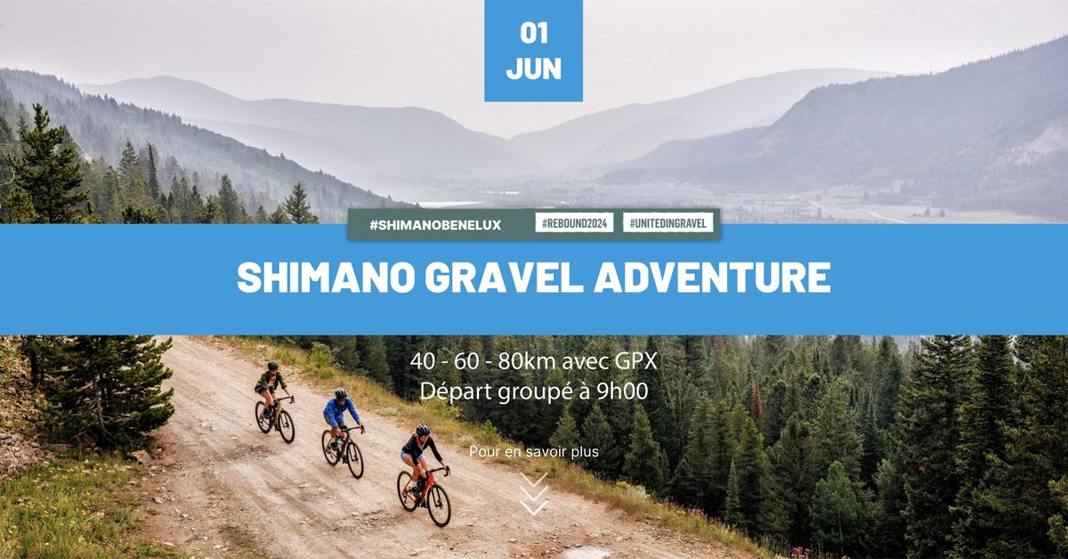 Shimano Gravel Adventure #rebound 2024 x B&B, Black and Bike Loverval ...