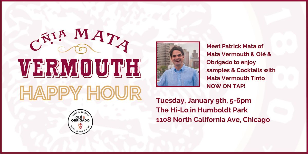 Mata Vermouth Happy Hour with Patrick Mata!, The Hi-Lo, Chicago, 9 ...