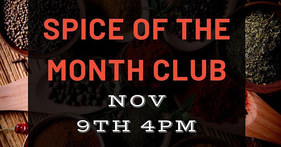 Spice of the Month Club (Adult Program), Wells Branch Community Library ...