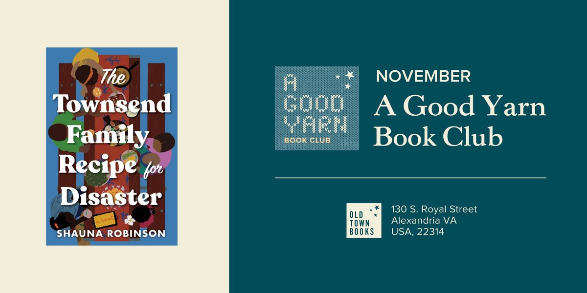 November A Good Yarn Book Club: The Townsend Family Recipe for Disaster ...