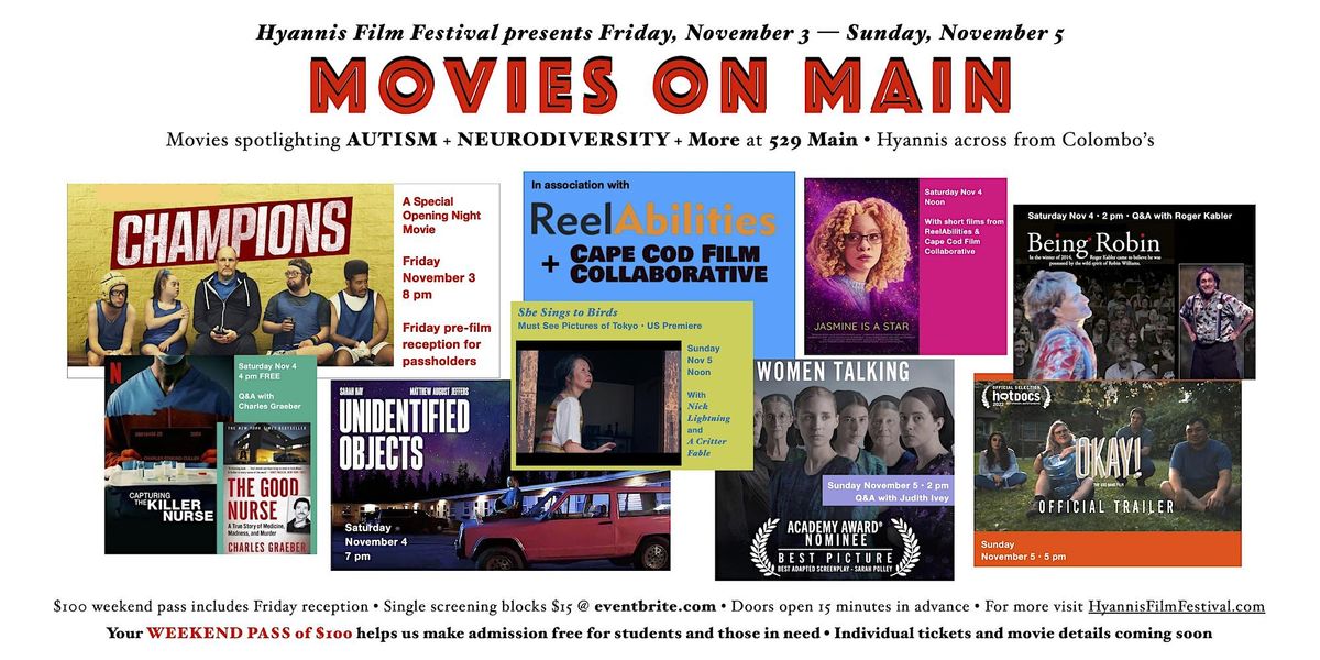 WEEKEND PASS to MOVIES on MAIN — Funny, Thoughtful, Heartwarming Movies ...