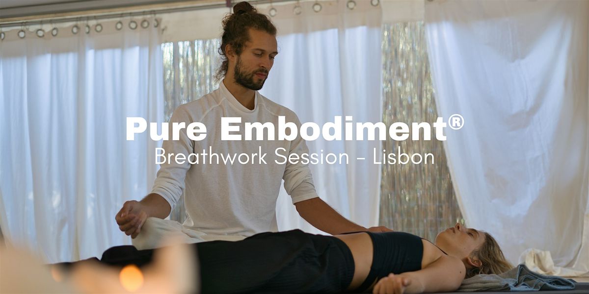 Pure Embodiment® Group Breathwork Session, Open Hearts Lisboa, 27 April 2024 | AllEvents.in