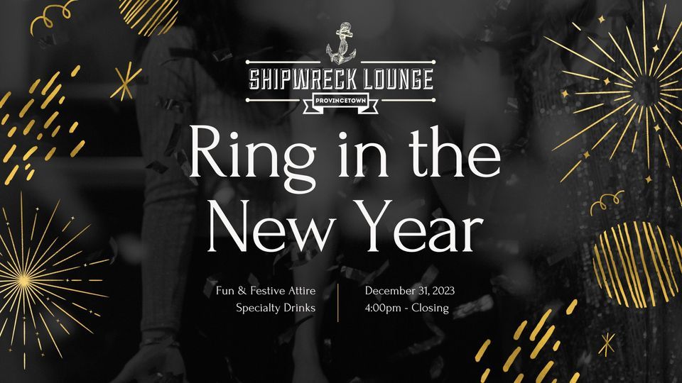 NYE @ Shipwreck Lounge , Shipwreck Lounge Provincetown, MA, 31 December ...