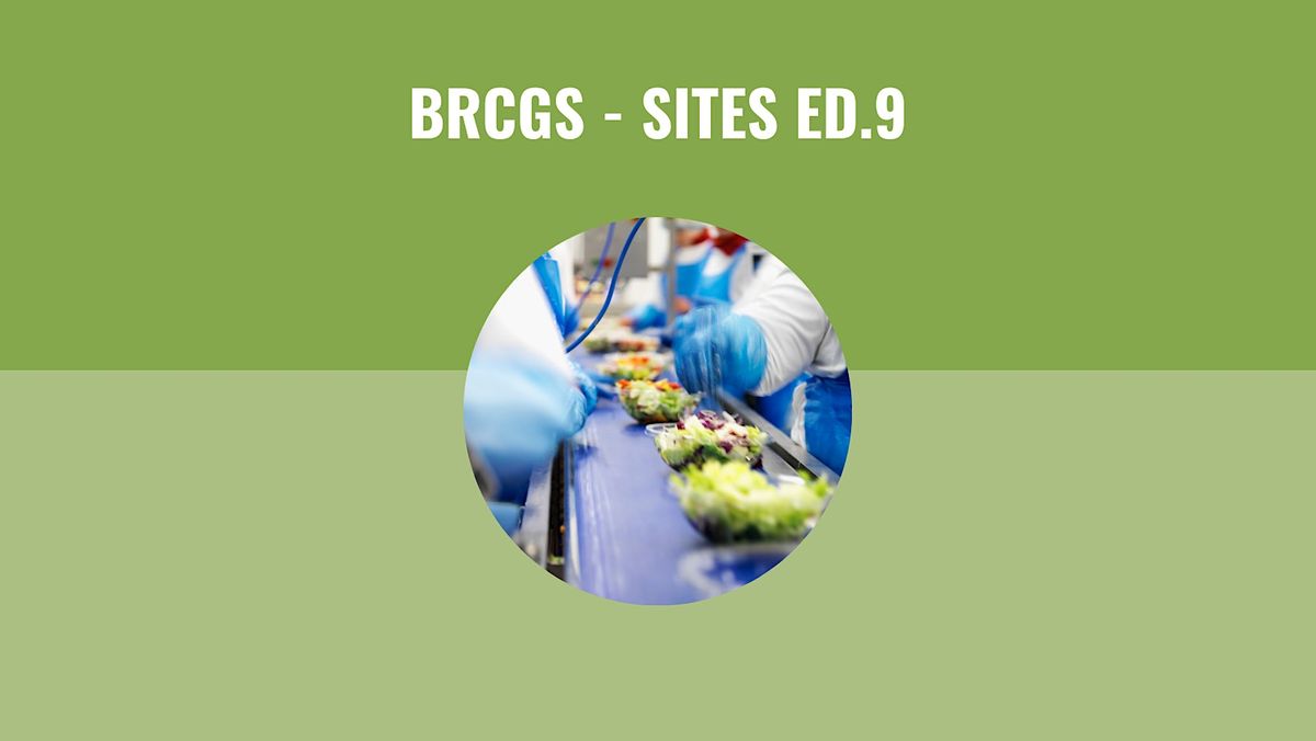BRCGS - Sites Ed. 9, September 23 to September 24 | Online Event ...