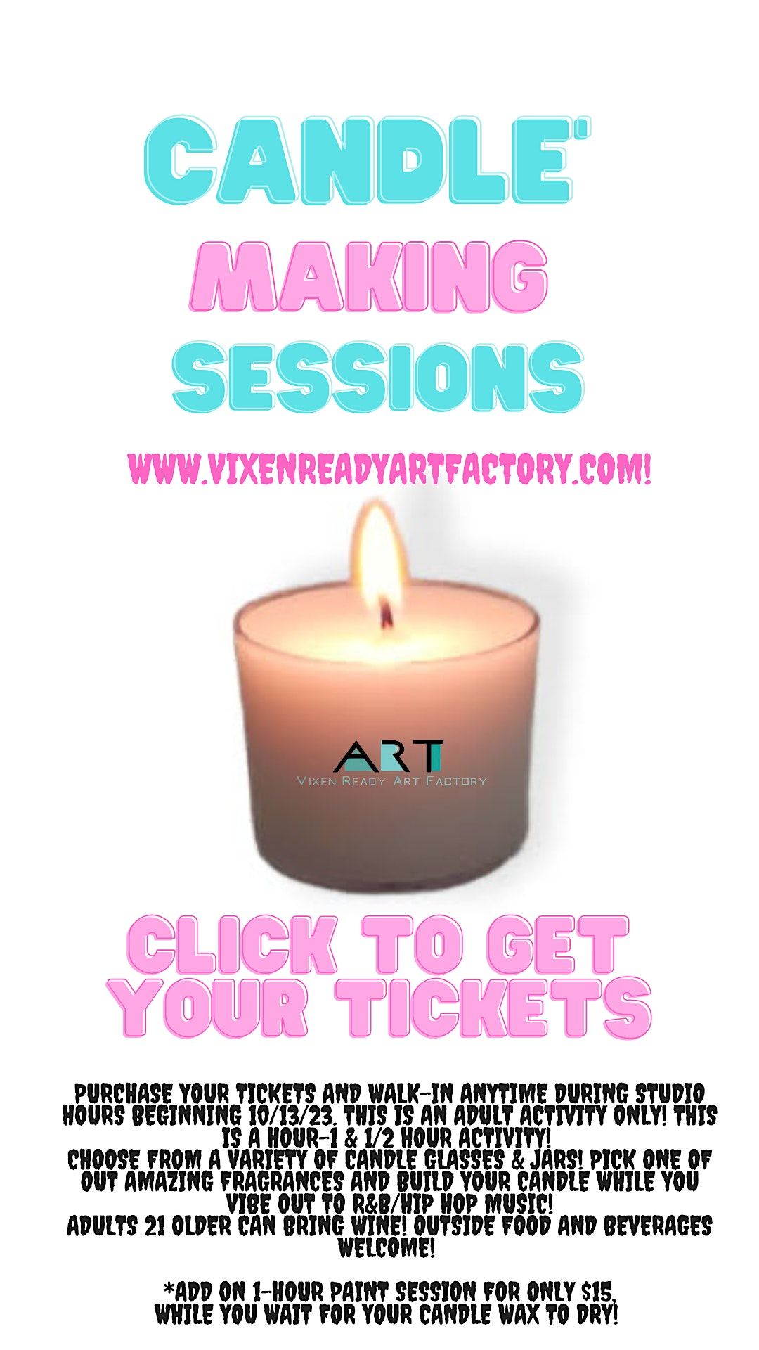 CANDLE-MAKING SESSION BEGINNING 10/13/23, VIXEN READY ART FACTORY ...