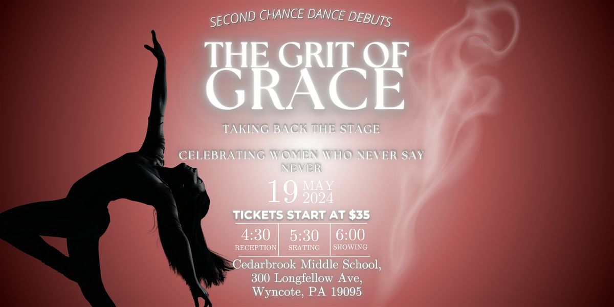 The Grit of Grace: Second Chance Dance First Annual Dance Recital ...