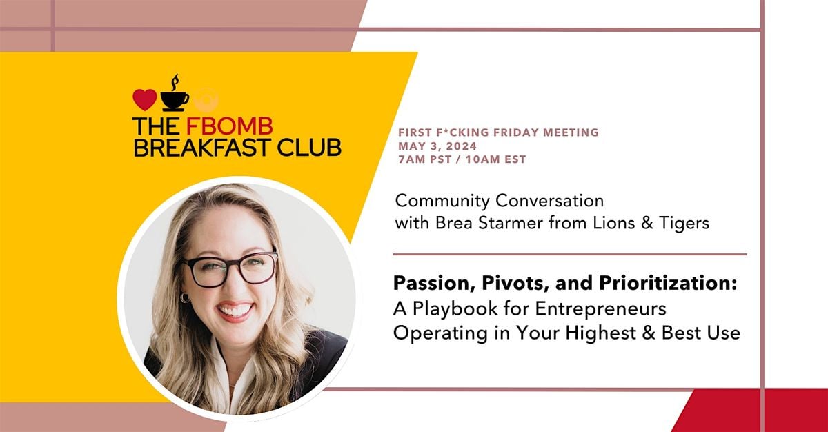 FBomb First F*cking Friday - May 2024 Meeting, May 3 2024 | Online ...