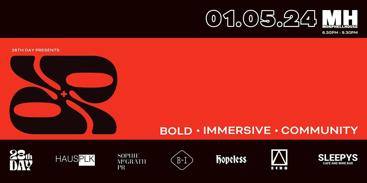 28TH DAY CREATIVE presents R+R, Monphell House, Brunswick East, 1 May ...