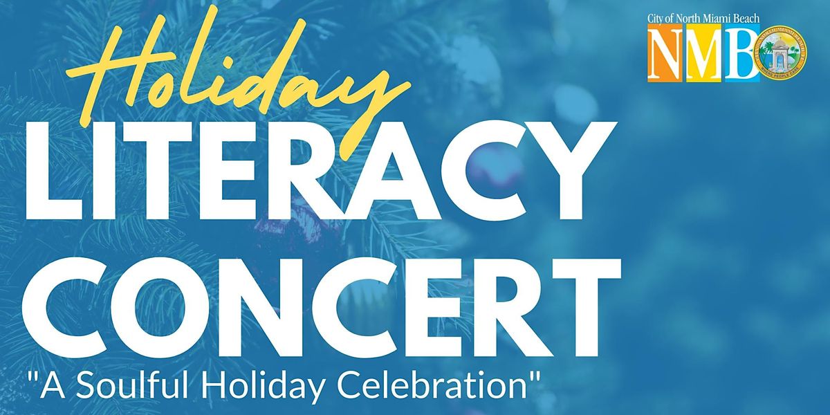 Holiday Literacy Concert "A Soulful Holiday Celebration", Julius ...