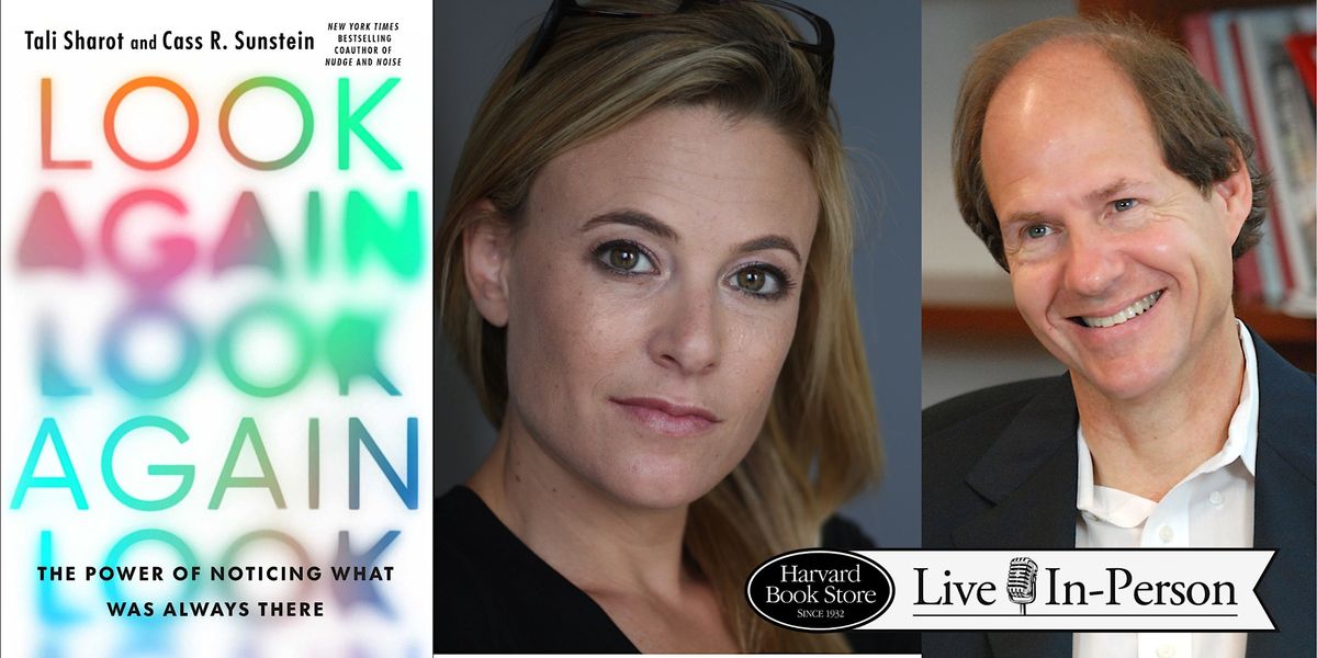Tali Sharot and Cass R. Sunstein at The Cambridge Public Library ...