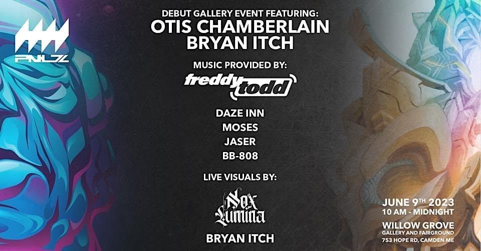 PNLZ Gallery Event : Otis Chamberlain/ Bryan Itch, w/Freddy Todd, 753 ...