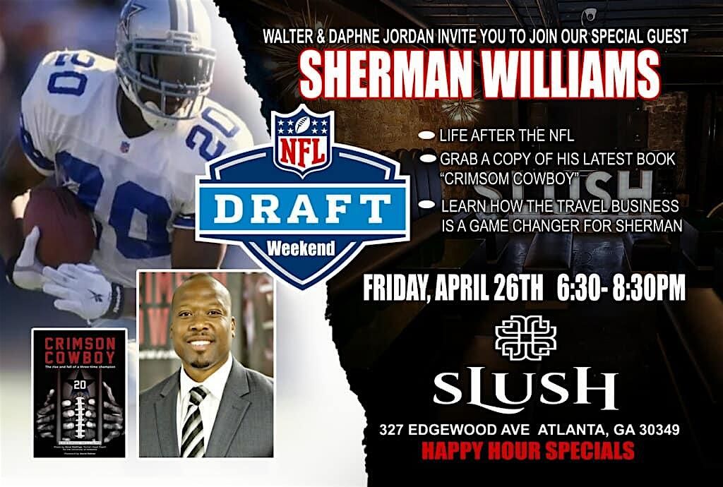 Join our Special Guest Sherman Williams to Kickoff Draft Weekend At ...