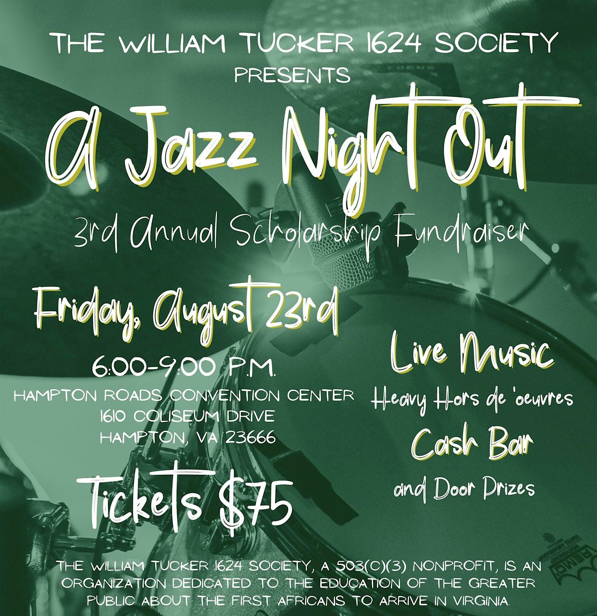 The William Tucker 1624 Society presents A Jazz Night Out, Hampton ...