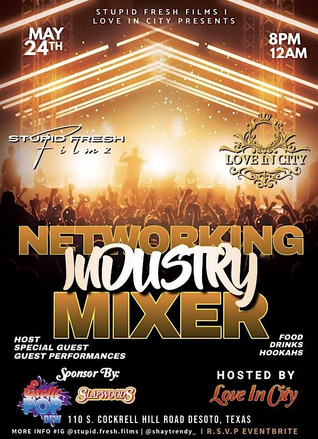 NETWORKING INDUSTRY MIXER, 110 S Cockrell Hill Rd, DeSoto, 24 May to 25 ...