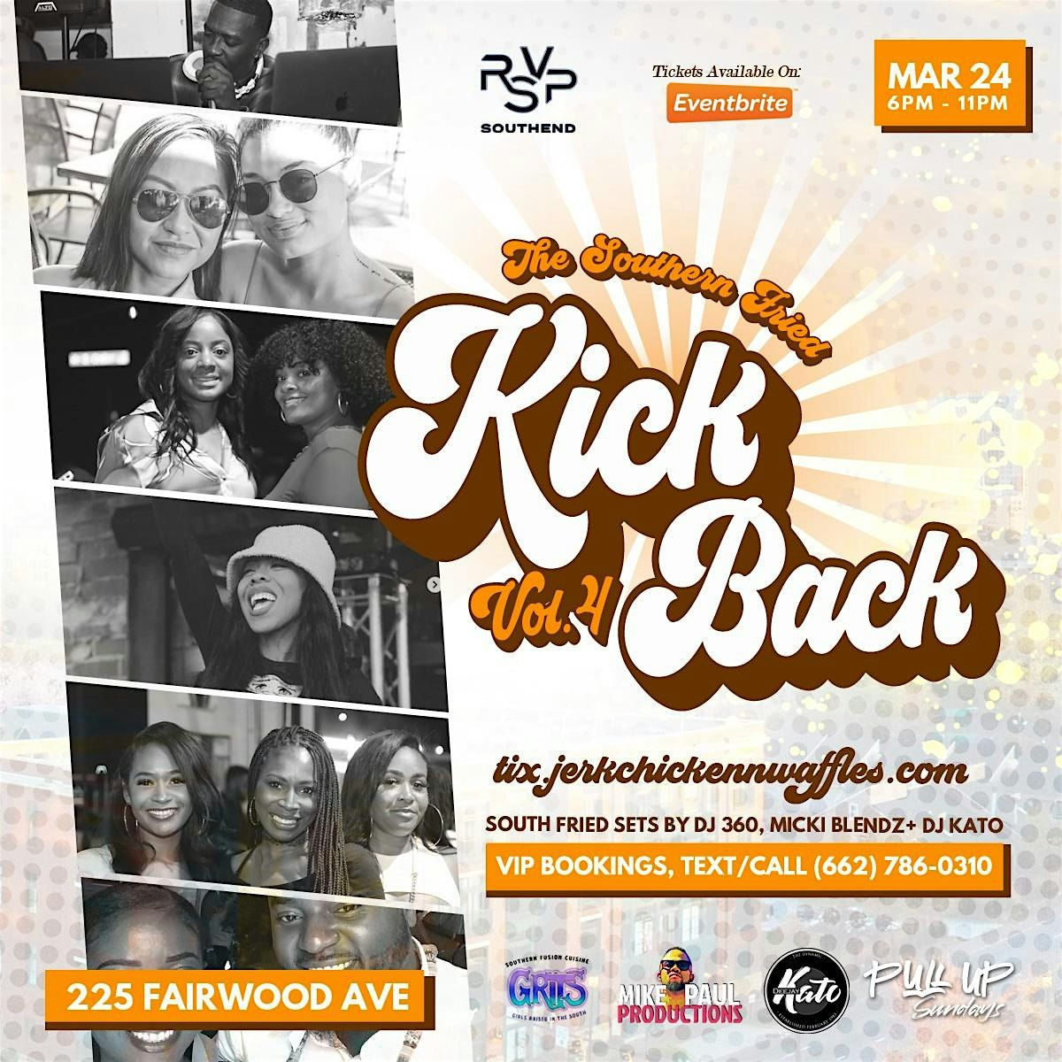 The Southern Fried Kickback Day-Party Spring 24 Kick-off @RSVP, RSVP ...