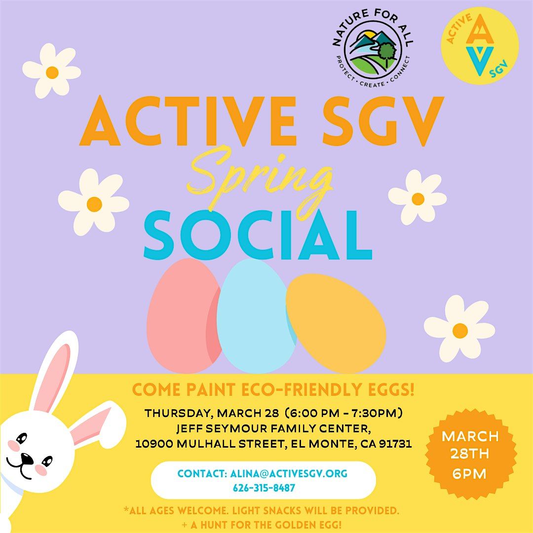 Active SGV Spring Social: Eco-friendly egg painting!, Jeff Seymour ...