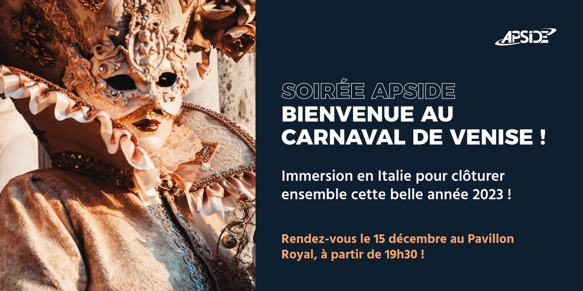 Soirée Apside Paris 2023, Pavillon Royal, Paris, 15 December to 16 ...