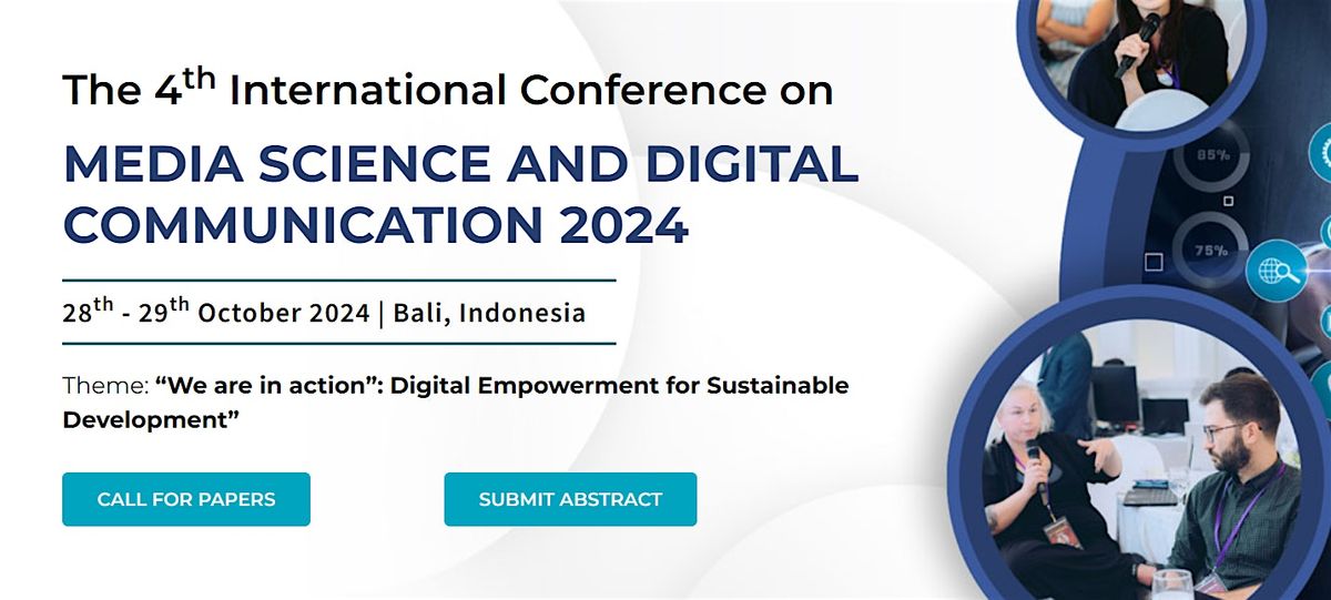 The 4th International Conference on Media Science and Digital ...