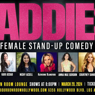 BADDIES ONLY an ALL FEMALE STAND-UP COMEDY SHOW, The Bourbon Room ...