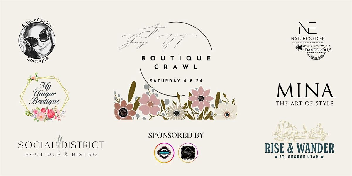 Saint George Boutique Crawl April 2024!, Saint George, UT, USA, St ...