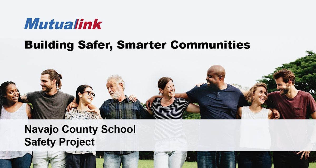 Navajo County School Safety Project - Mutualink User Training, 8 March ...
