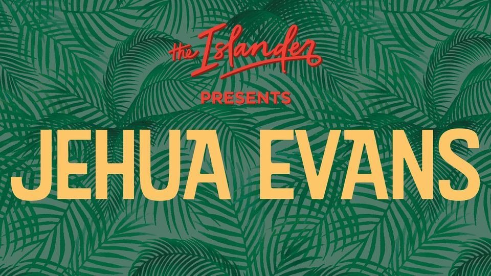 Jehua Evans Live at The Islander, 1015 Orange Ave Coronado, CA, United ...