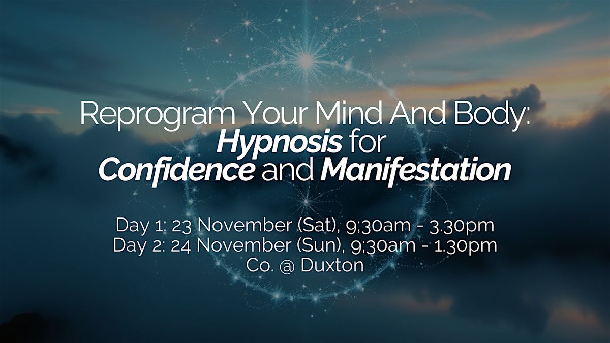 Reprogram Your Mind And Body: Hypnosis for Confidence and Manifestation ...