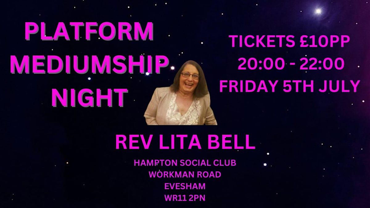 PLATFORM MEDIUMSHIP NIGHT - FEATURING LITA BELL, Hampton Working Men's ...