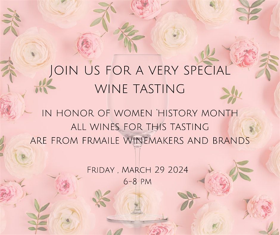 Womens History Month Wine Tasting, Corks and Cuvee Wine and Gift Shoppe ...