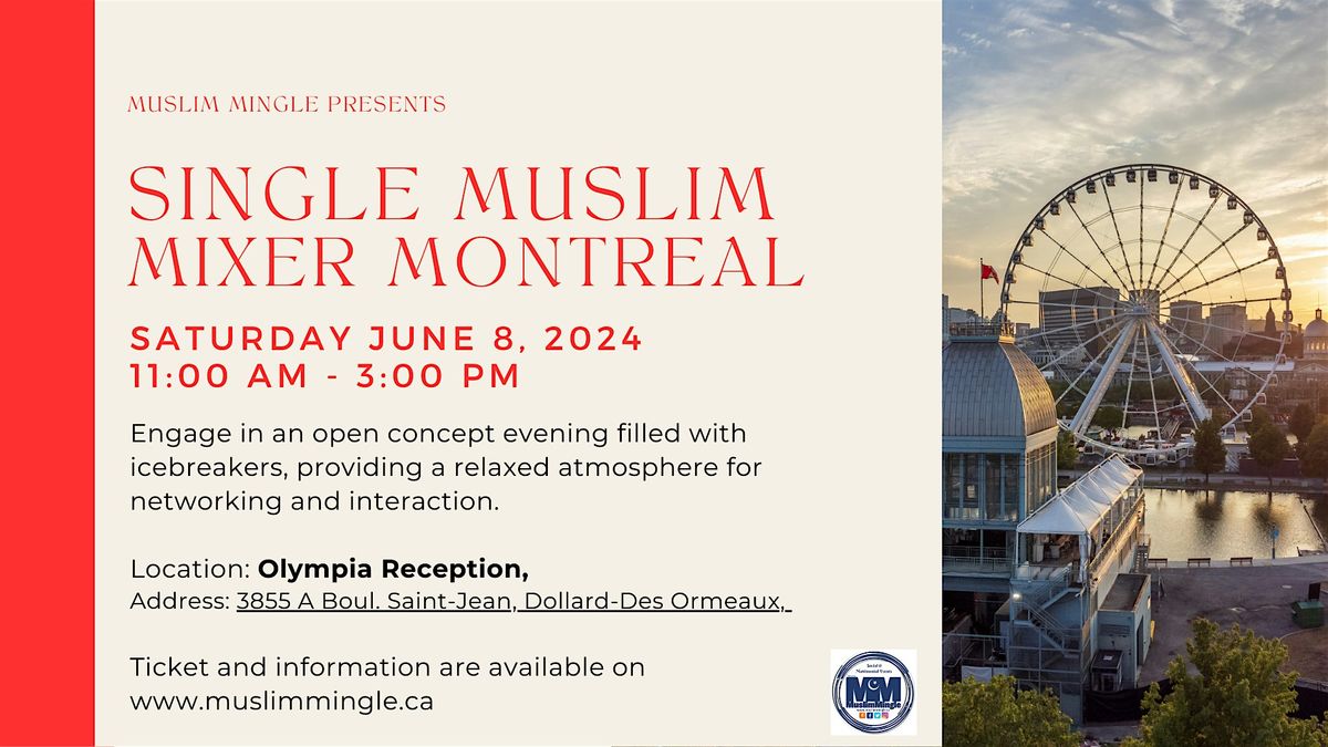 MONTREAL MUSLIM SINGLE MIXER - AGE GROUP 25-40, Azalea Resto, Montréal ...
