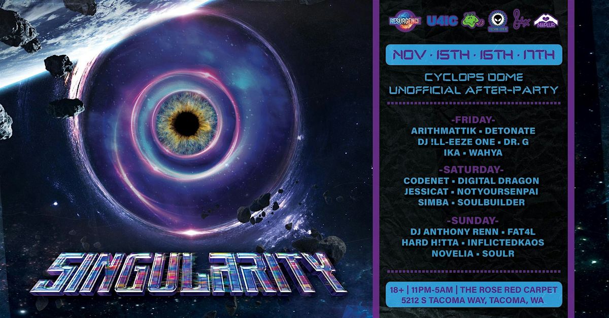 Singularity (Cyclops Dome Afterparty, Red Carpet, Friday November 15th ...