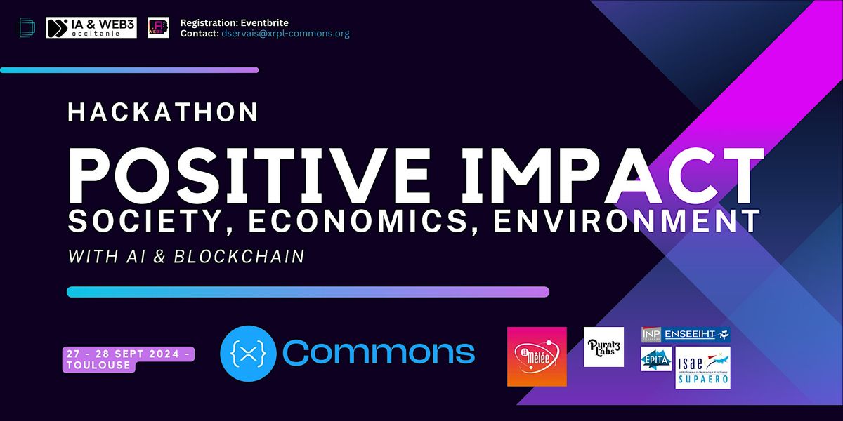 POSITIVE IMPACT-HACKATHON-TOULOUSE- Eco,Social,Environment- Ai ...