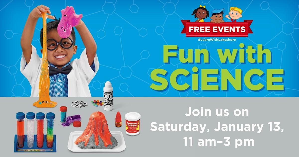 Free Kids Event: Lakeshores Fun with Science (Boise), Lakeshore ...