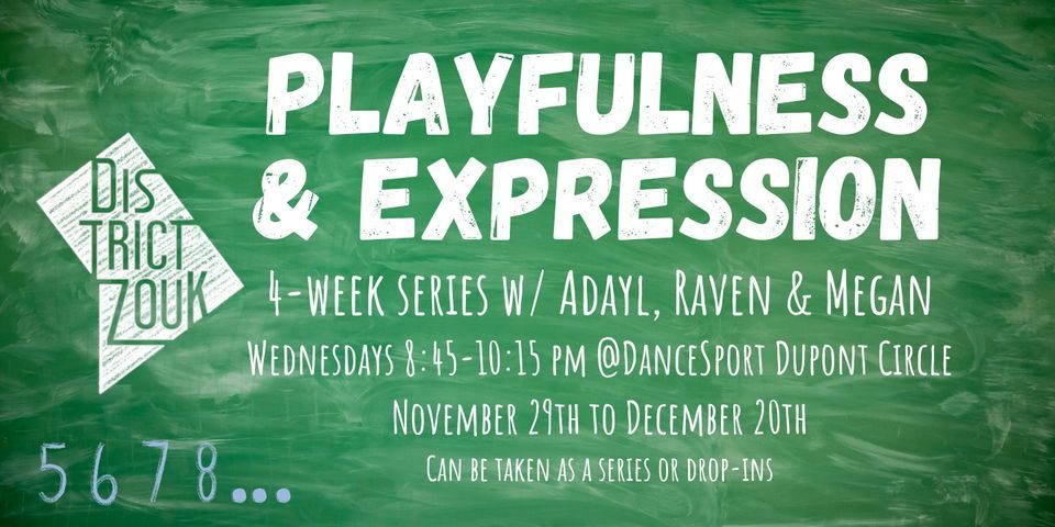 Playfulness & Expression: 4-Week Series w/ Adayl, Raven & Megan ...
